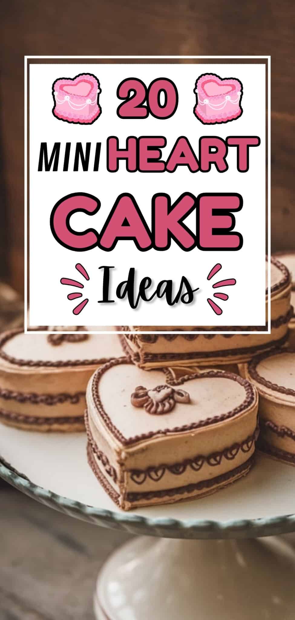 20 Colorful Mini Heart Cake Ideas - The Mega Mom