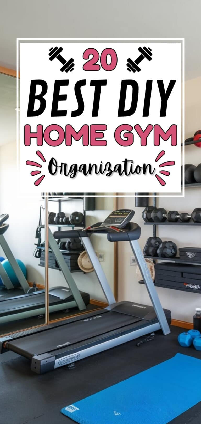 20 Best DIY Home Gym Organization - The Mega Mom