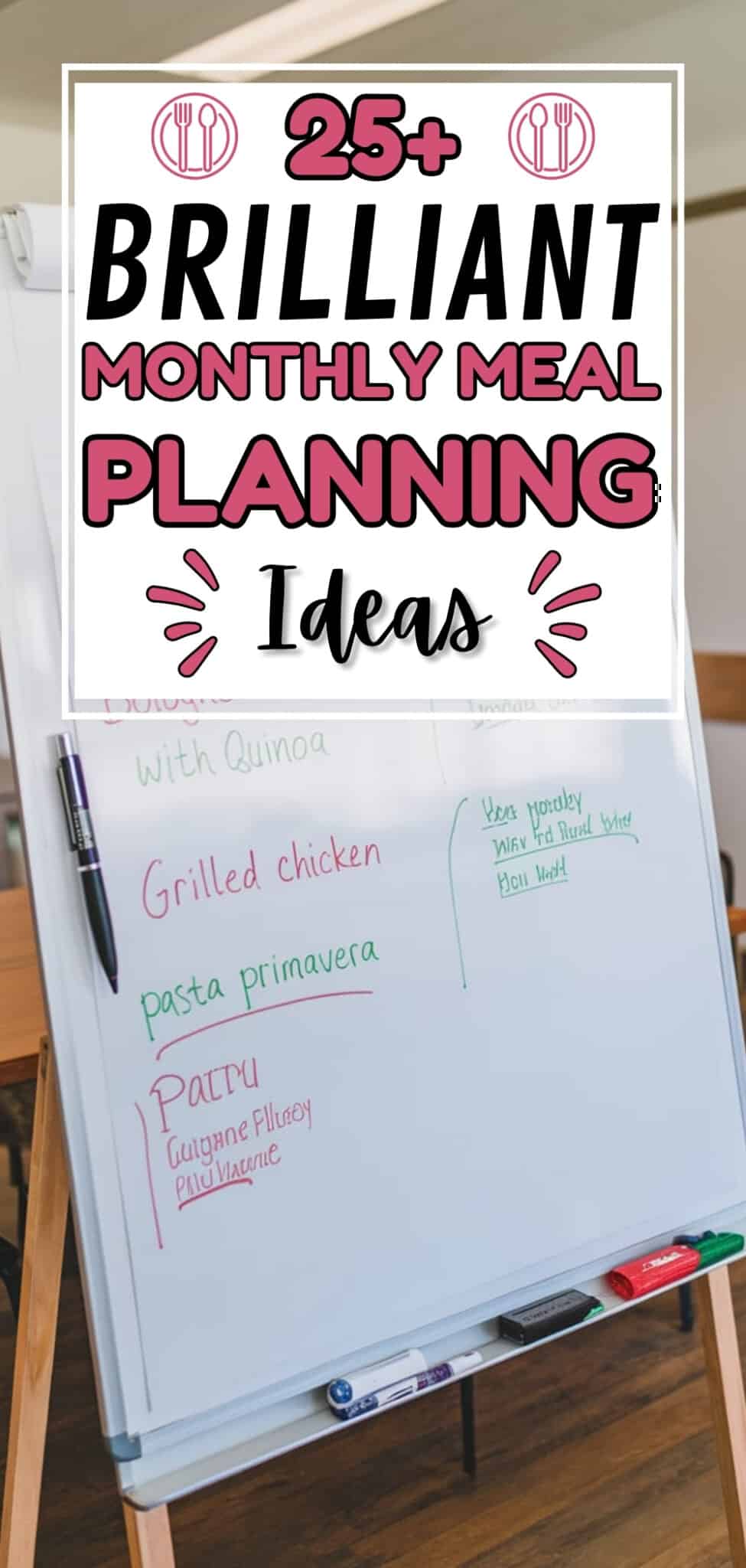 25+ Brilliant Monthly Meal Planning Ideas - The Mega Mom
