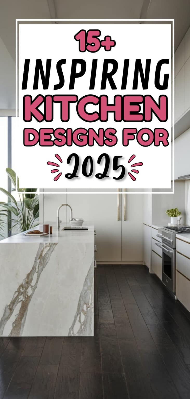 15+ Inspiring Kitchen Design for 2025 - The Mega Mom