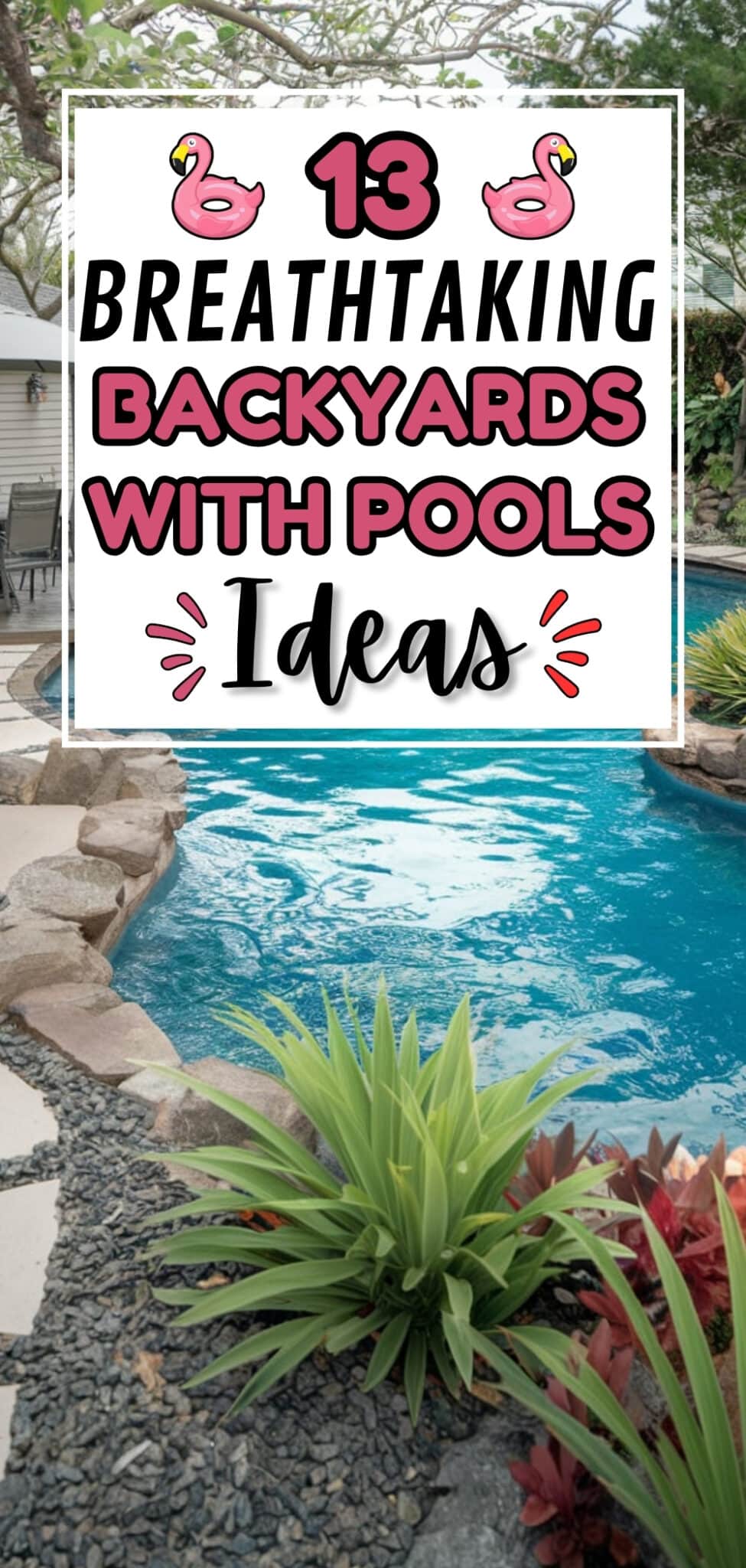 13 Breathtaking Backyards With Pools Ideas - The Mega Mom