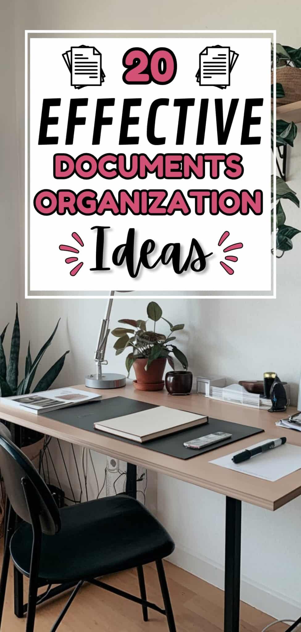 20 Effective Documents Organization Ideas - The Mega Mom