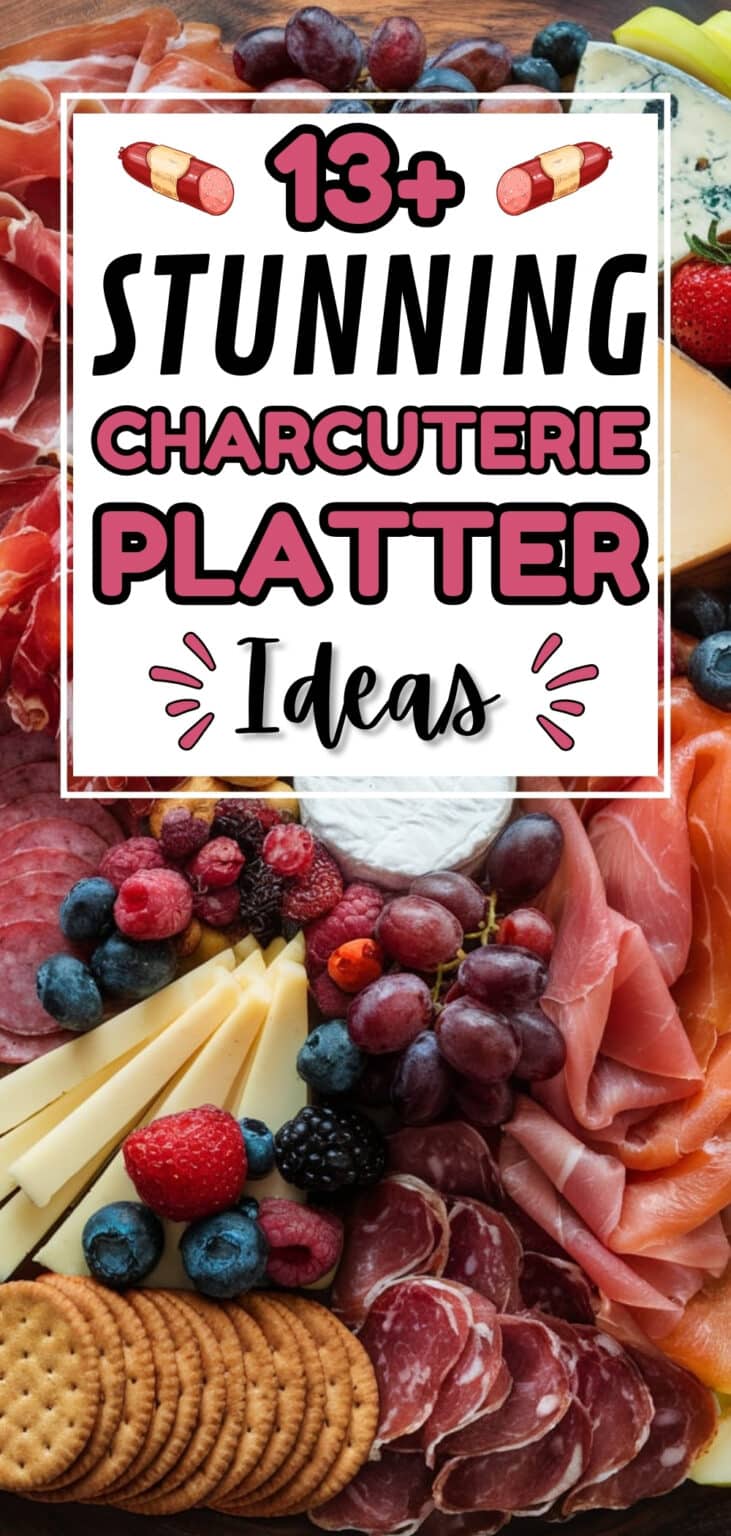 13+ Stunning Charcuterie Platter Ideas - The Mega Mom
