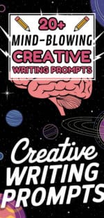 20+ Mind-Blowing Creative Writing Prompts - The Mega Mom