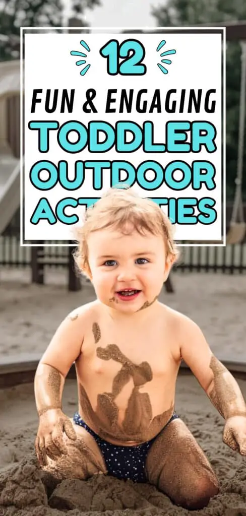 10+ Fun & Engaging Toddler Outdoor Activities - The Mega Mom