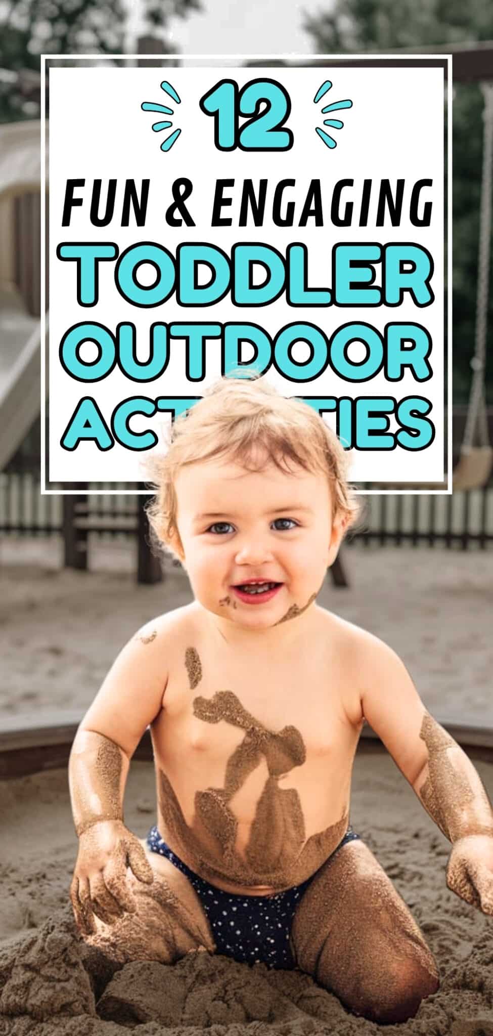 10+ Fun & Engaging Toddler Outdoor Activities - The Mega Mom