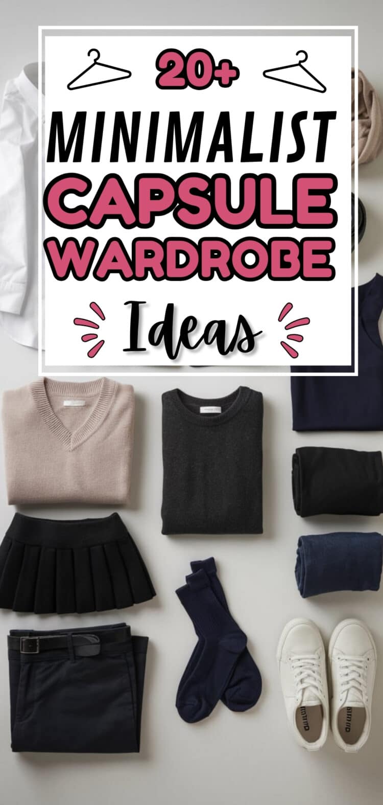 20+ Effortless Minimalist Capsule Wardrobe Ideas - The Mega Mom