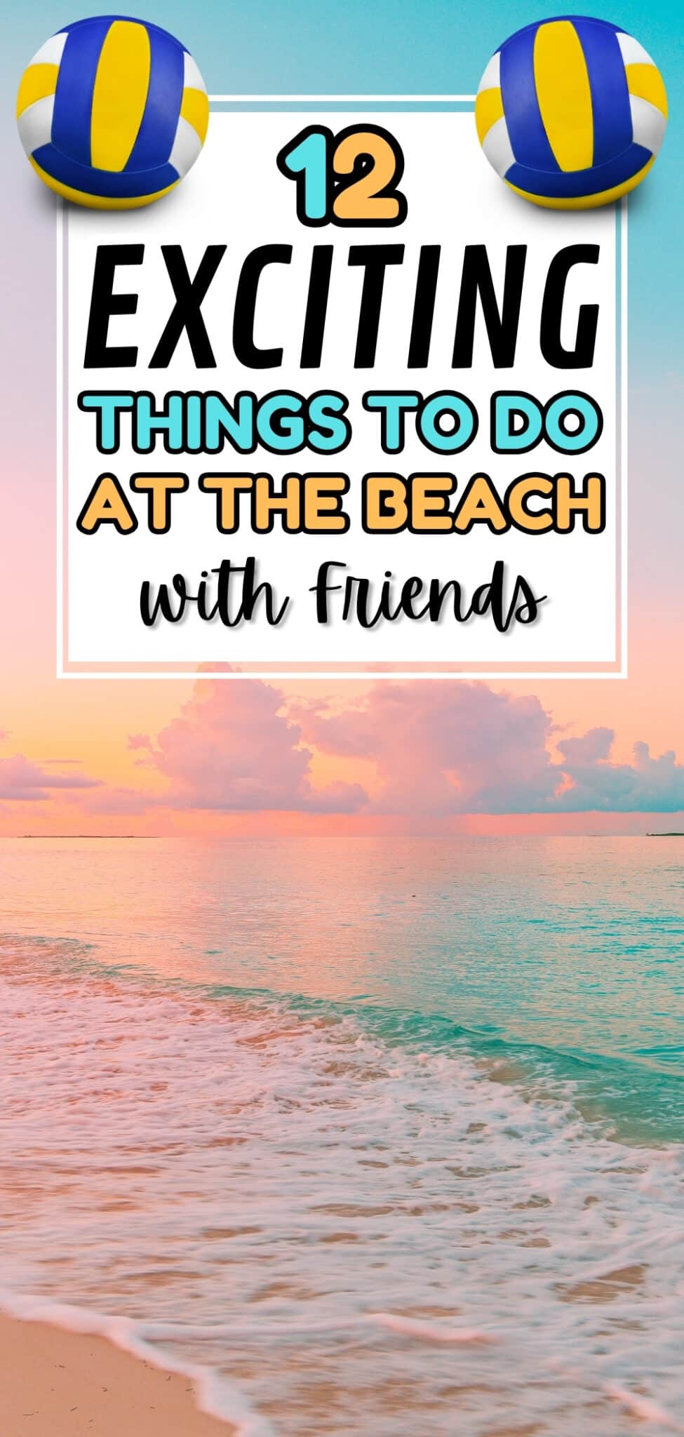 12 Exciting Things to Do at the Beach with Friends - The Mega Mom