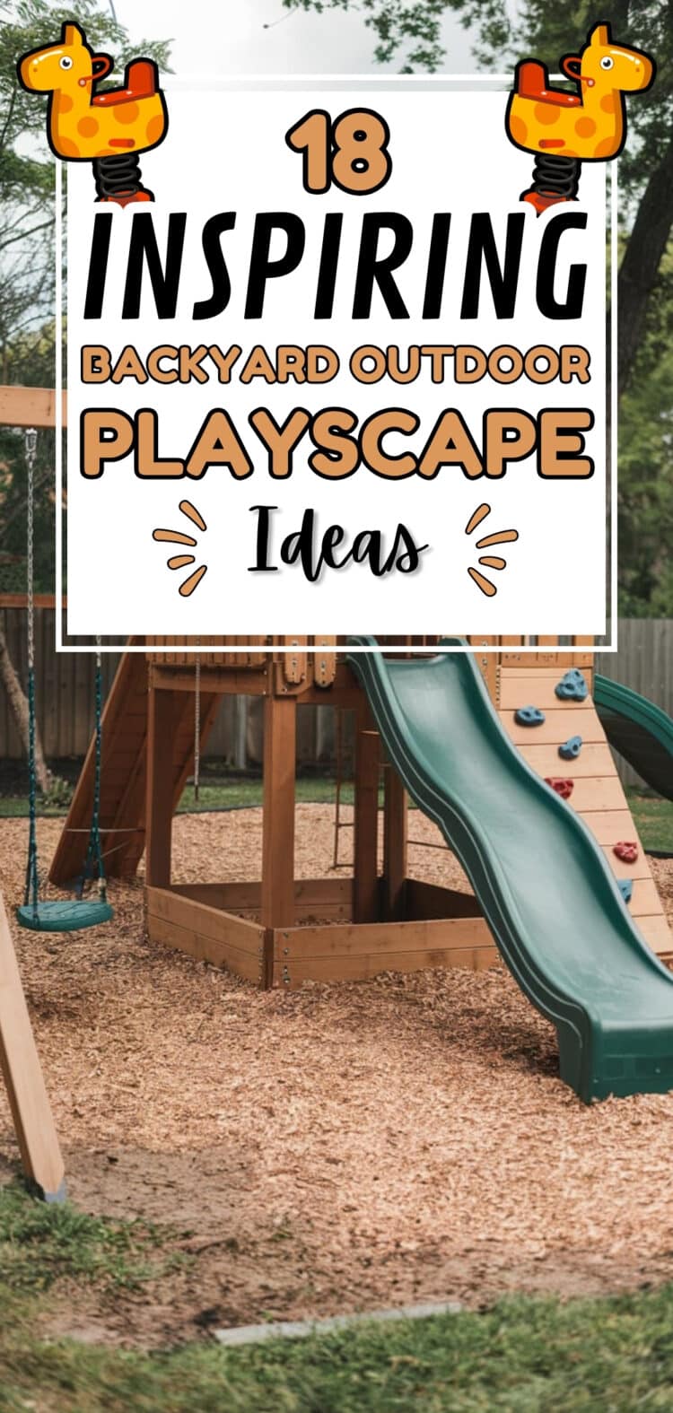 18 Inspiring Backyard Outdoor Playscape Ideas - The Mega Mom