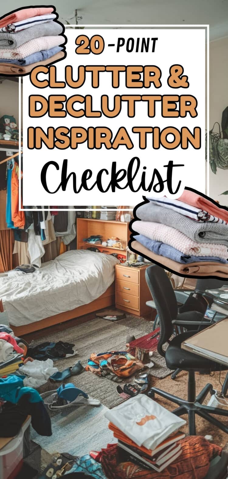 20-Point Of Clutter & Declutter inspiration Checklist - The Mega Mom