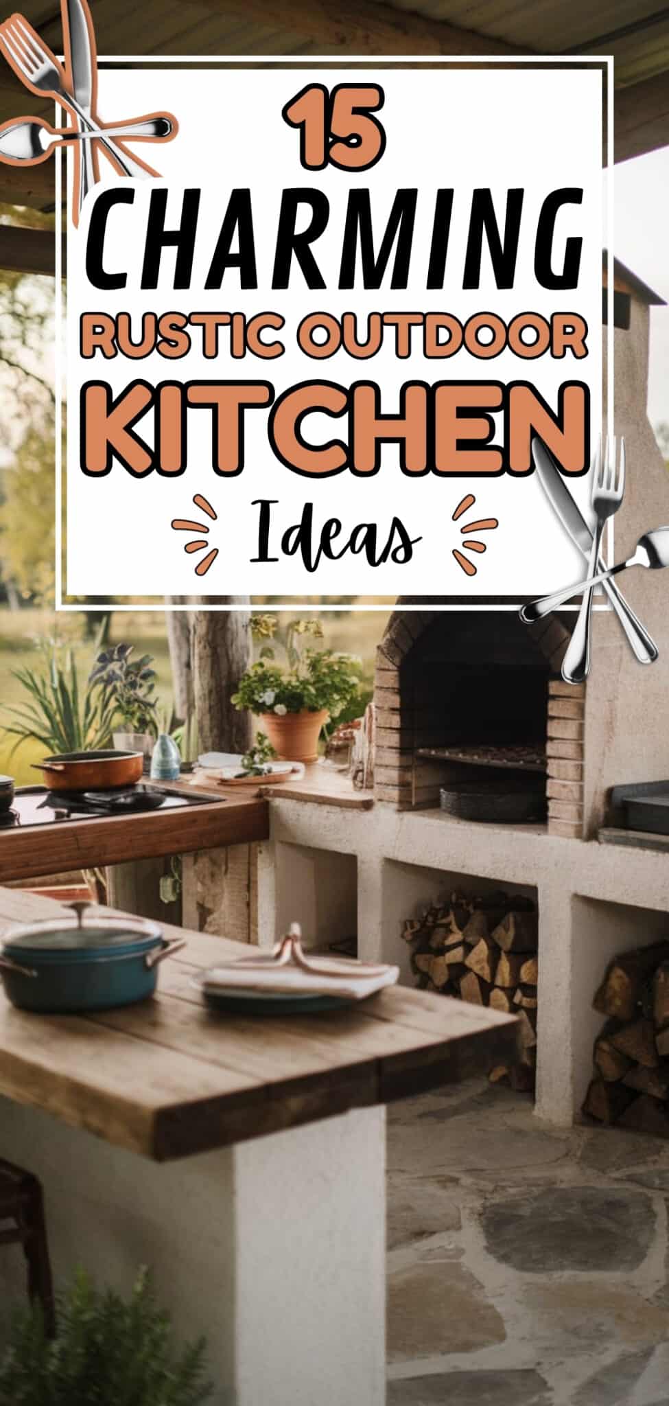 15 Charming Rustic Outdoor Kitchen Ideas - The Mega Mom