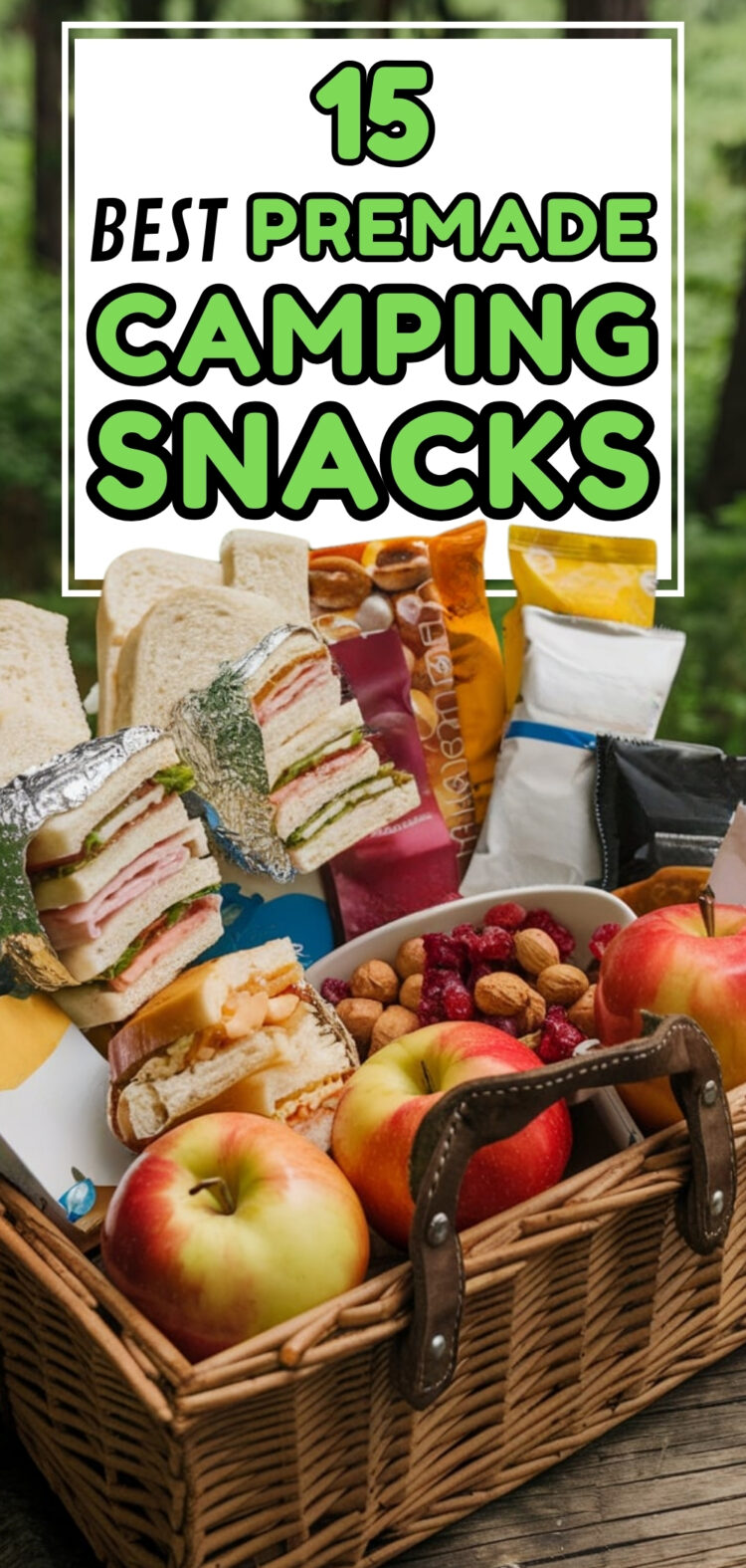 15 Best Premade Camping Snacks - The Mega Mom