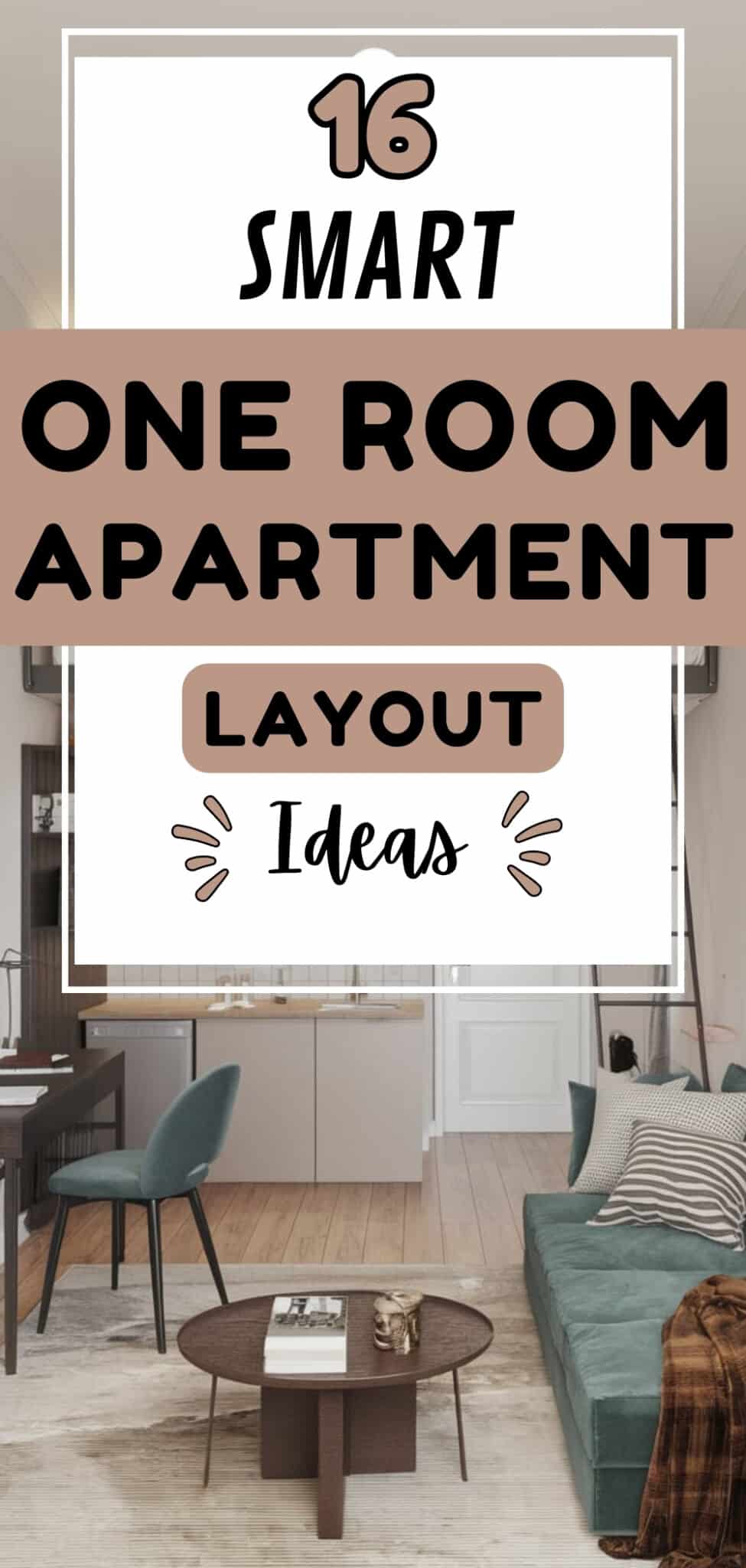 16 Smart One Room Apartment Layout Ideas - The Mega Mom