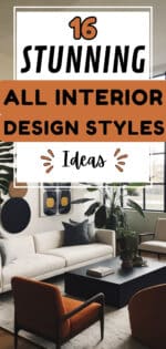 16 Stunning All Interior Design Styles Ideas - The Mega Mom