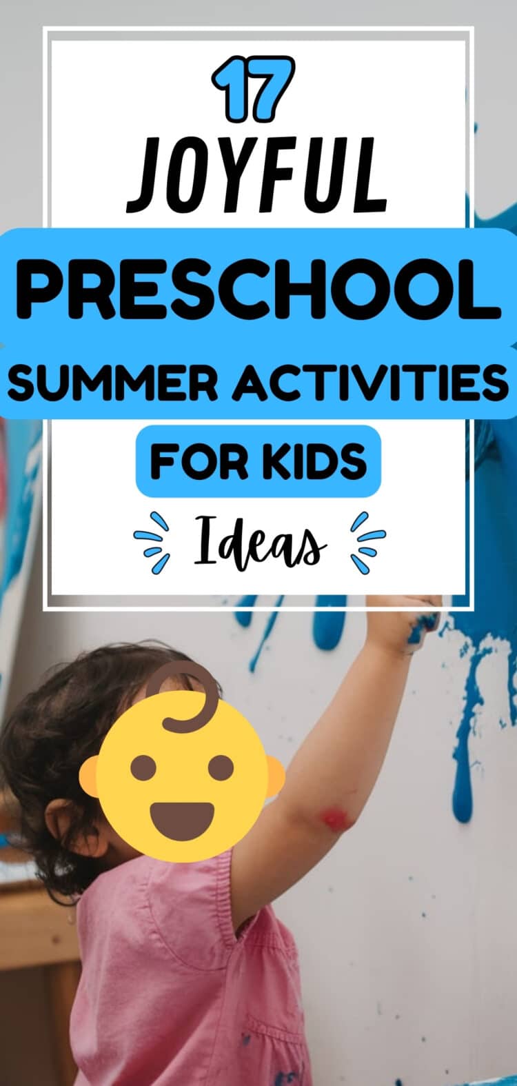 17 Joyful Preschool Summer Activities for Kids Ideas - The Mega Mom