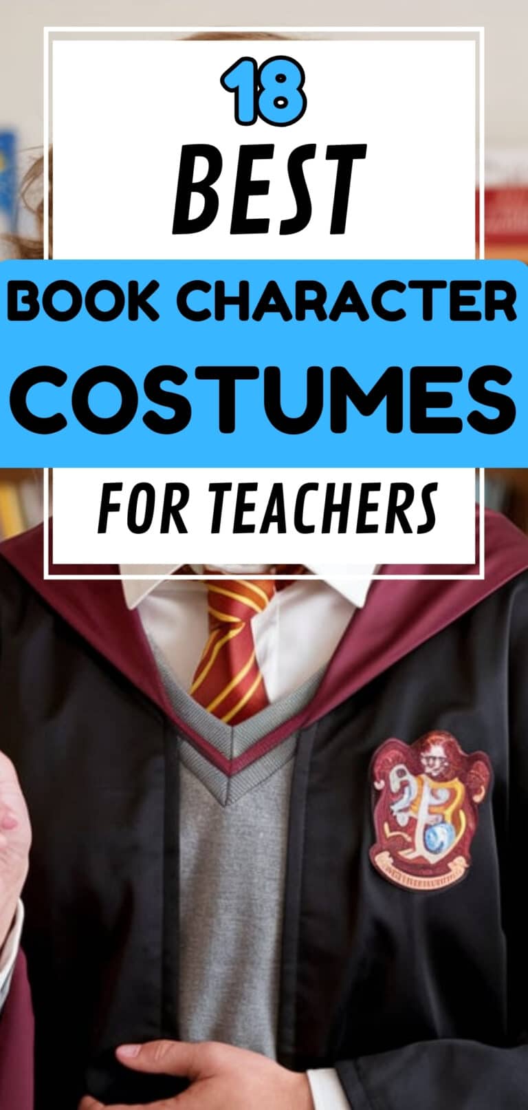 18 Best Book Character Costumes for Teachers - The Mega Mom
