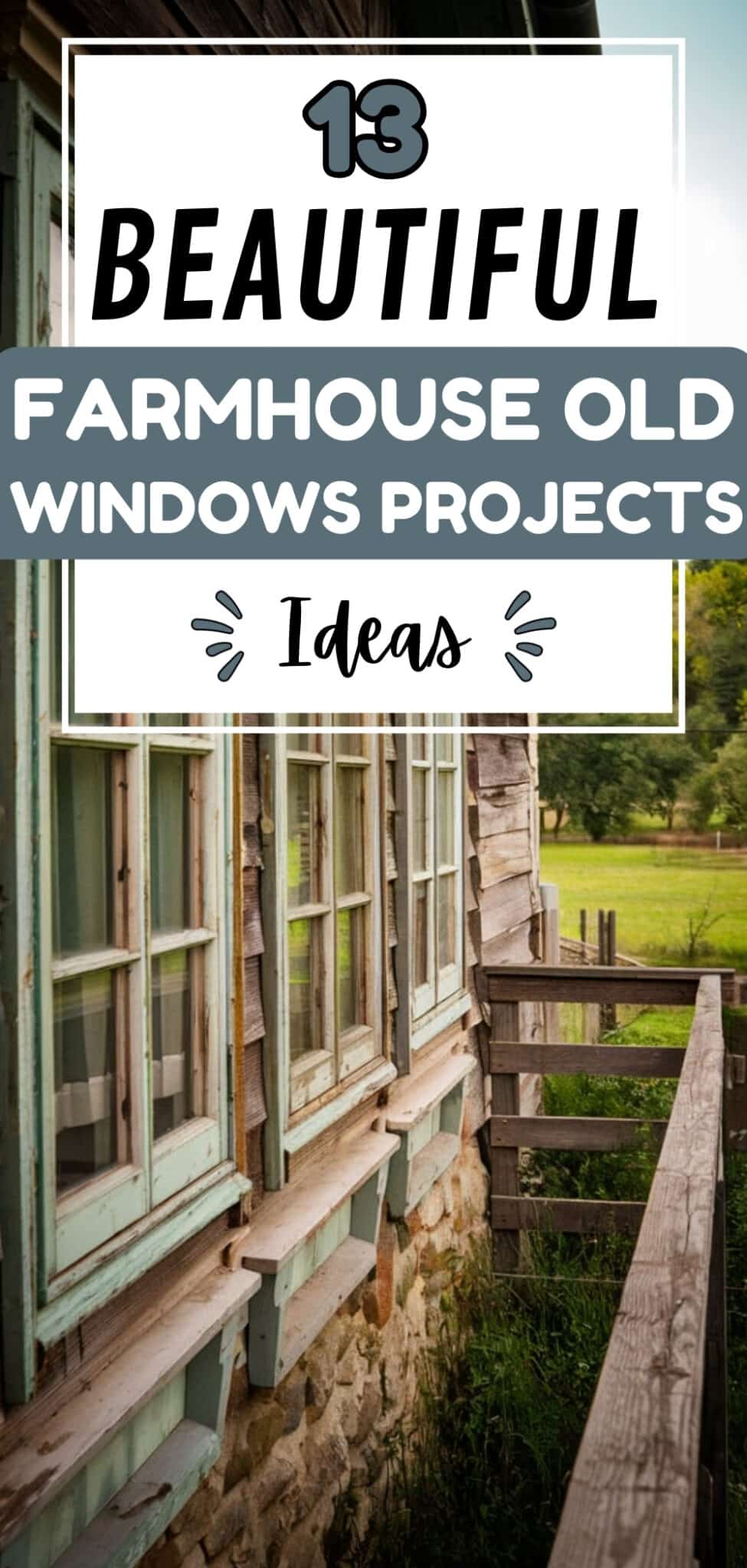 13 Beautiful Farmhouse Old Windows Projects - The Mega Mom