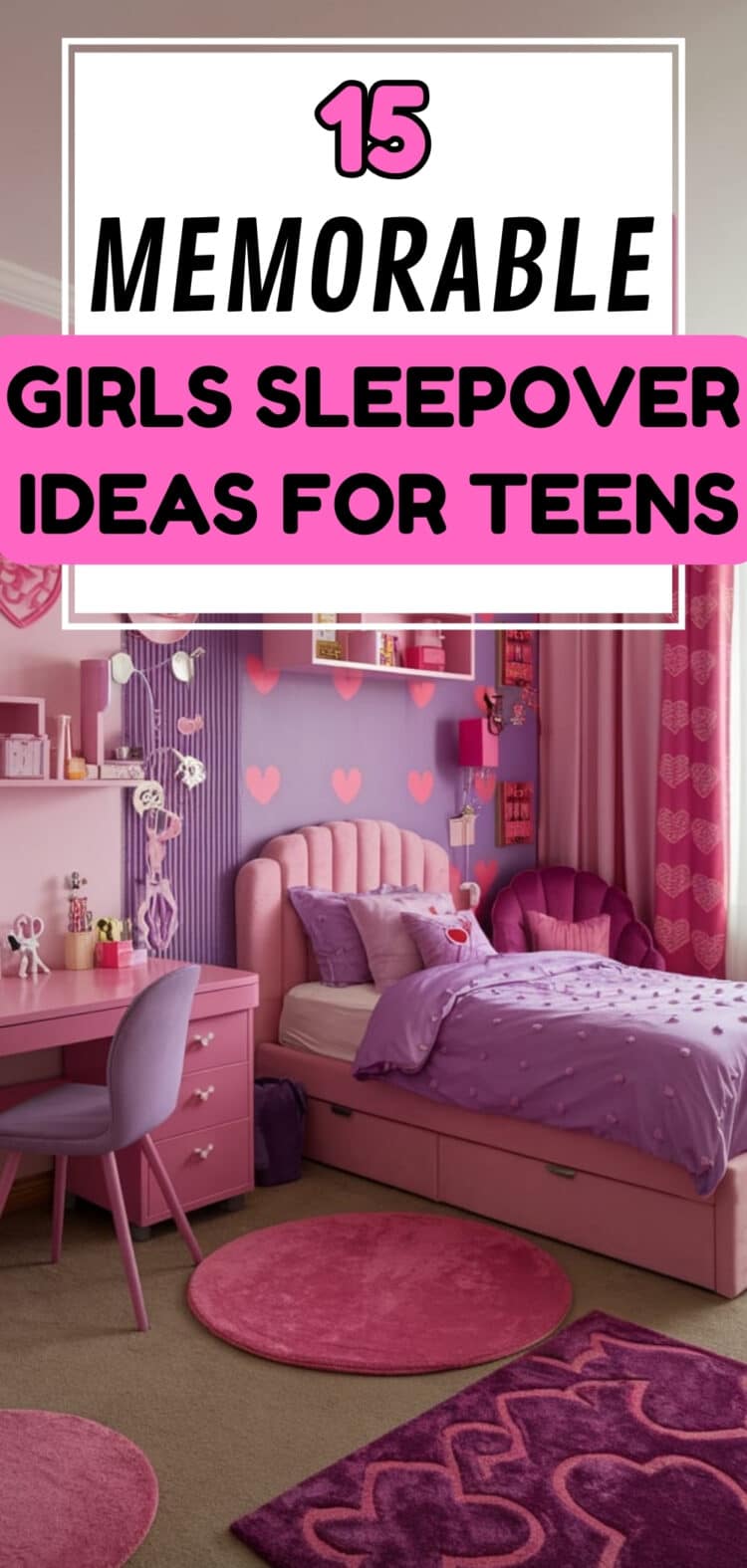 15 Memorable Girls Sleepover Ideas for Teens - The Mega Mom