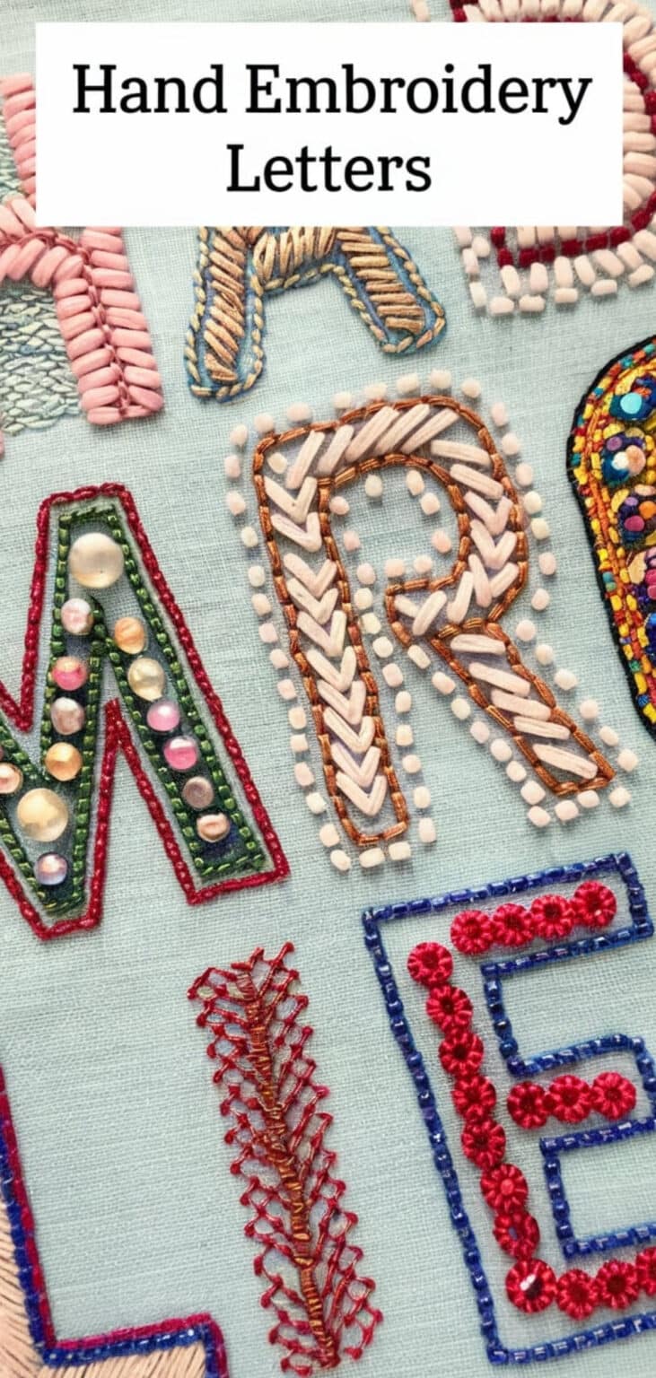 17 Beautiful Hand Embroidery Letters Ideas - The Mega Mom