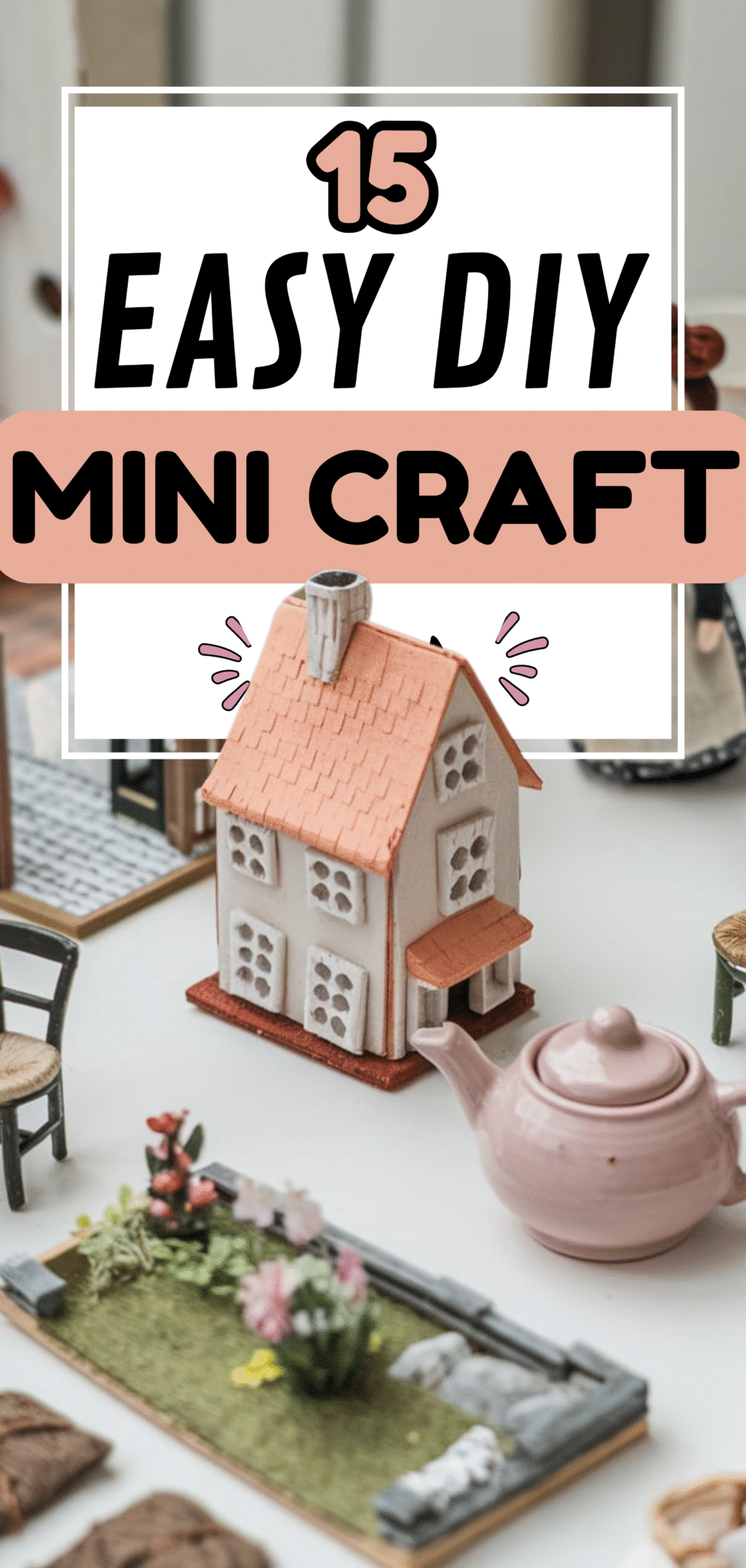 15 Easy DIY Mini Craft Ideas - The Mega Mom