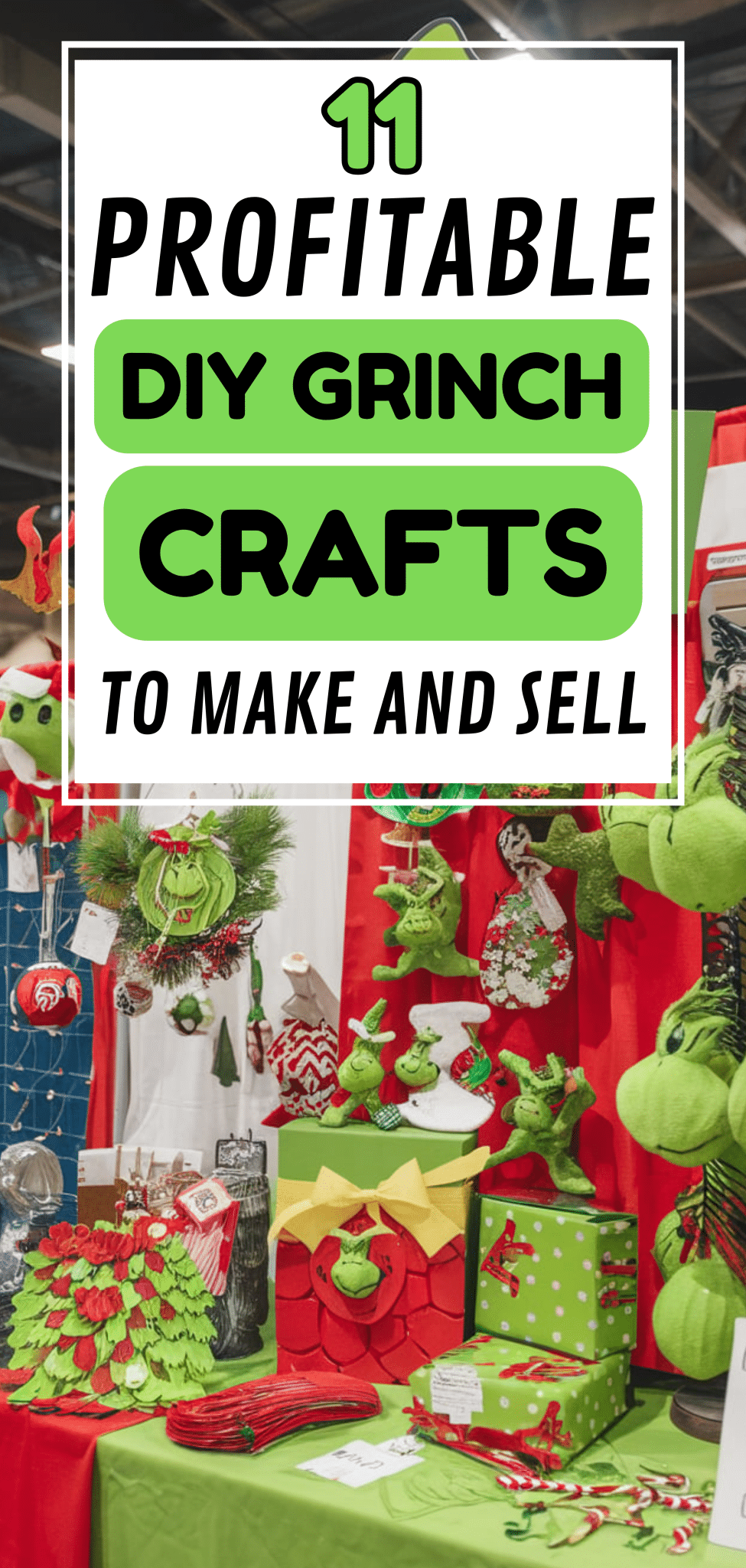 11 Profitable DIY Grinch Crafts To Make and Sell - The Mega Mom