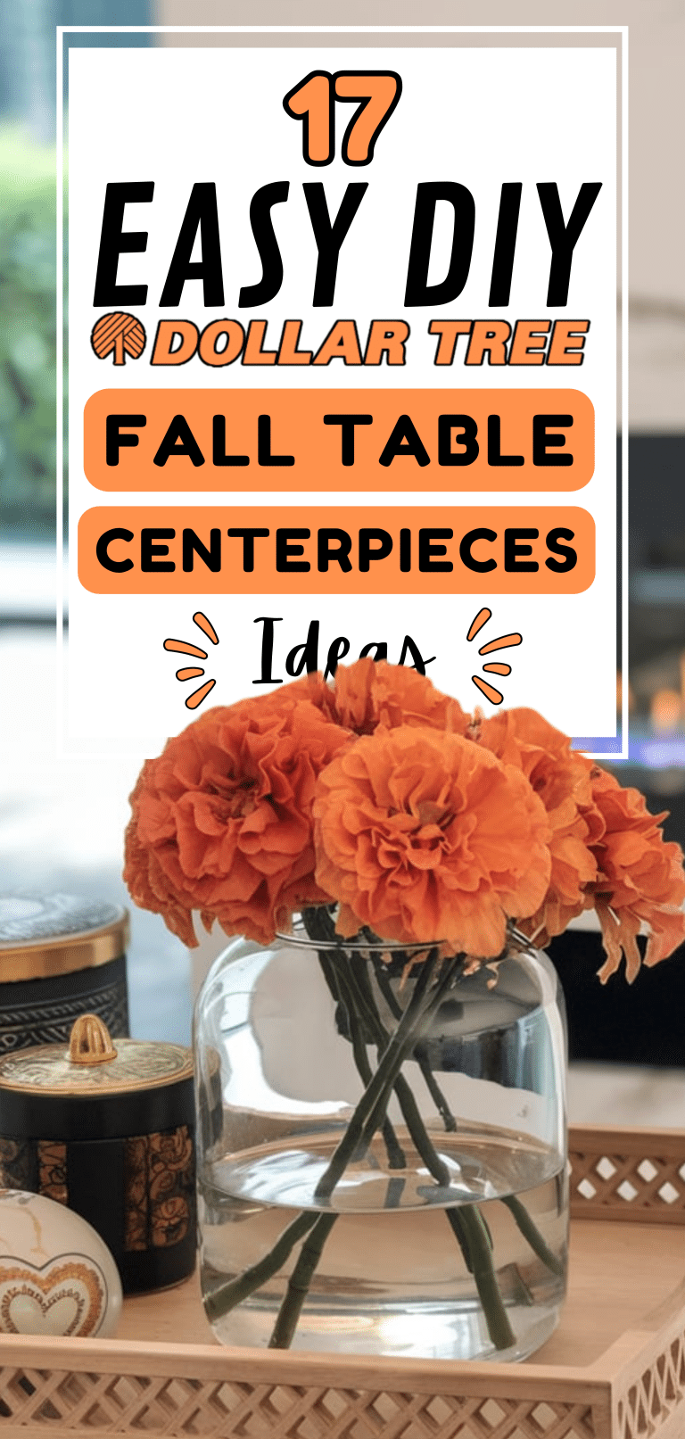17 Easy DIY Dollar Tree Fall Table Centerpieces Ideas - The Mega Mom