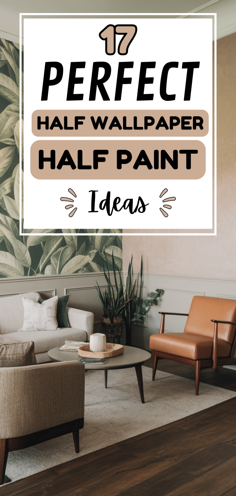 16 Perfect Half Wallpaper Half Paint Ideas - The Mega Mom