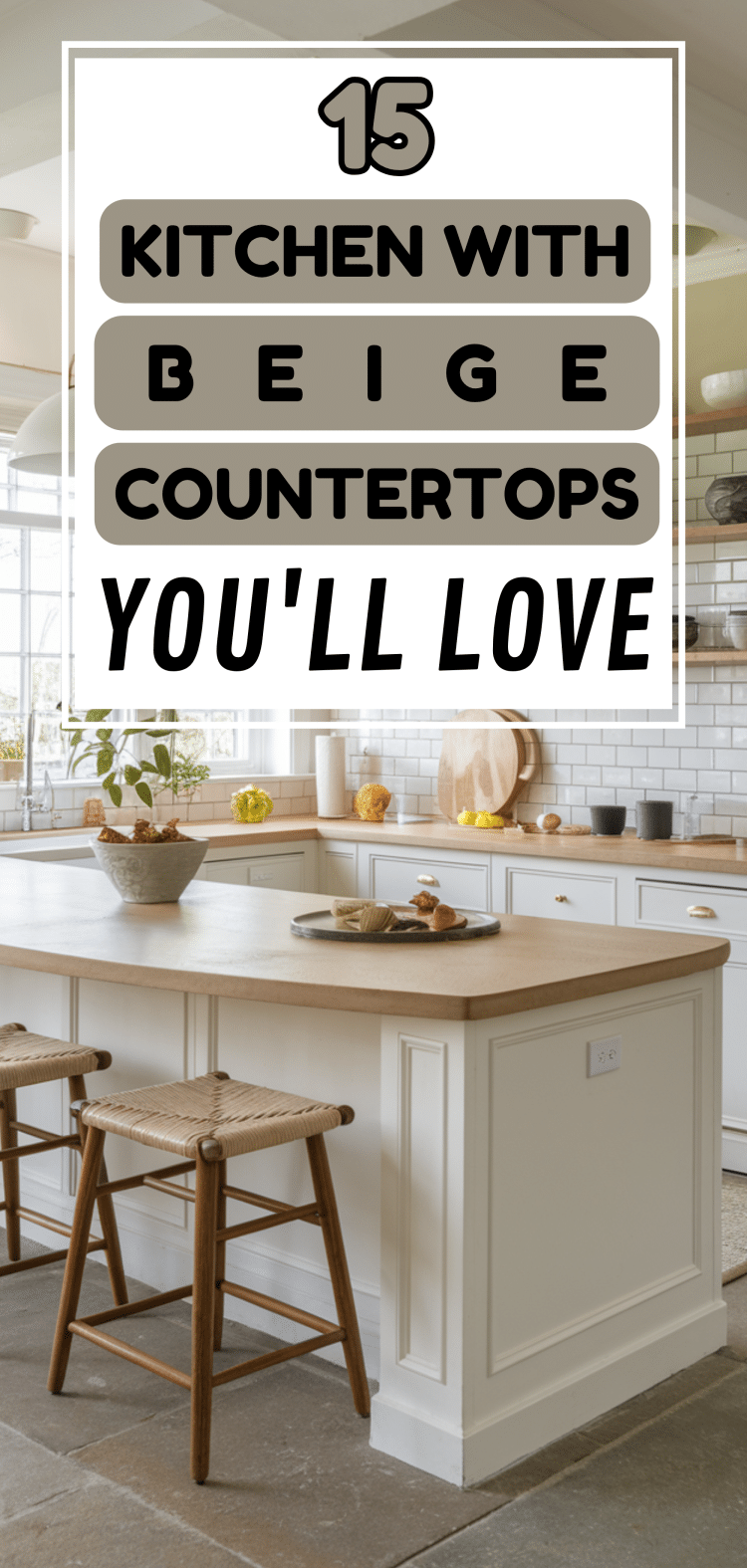 15 Kitchen with Beige Countertops Ideas You'll Love - The Mega Mom