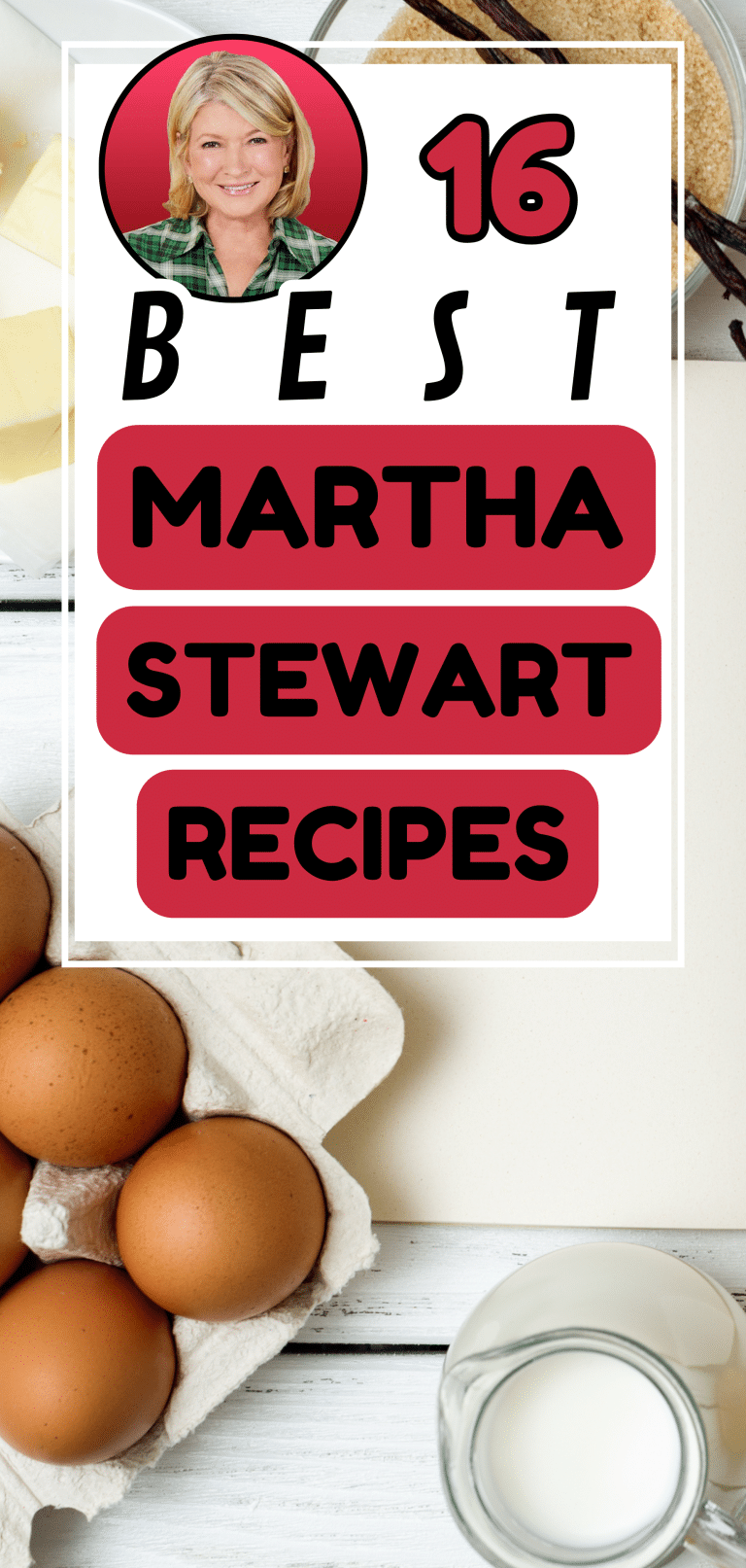 16 Best Martha Stewart Recipes - The Mega Mom