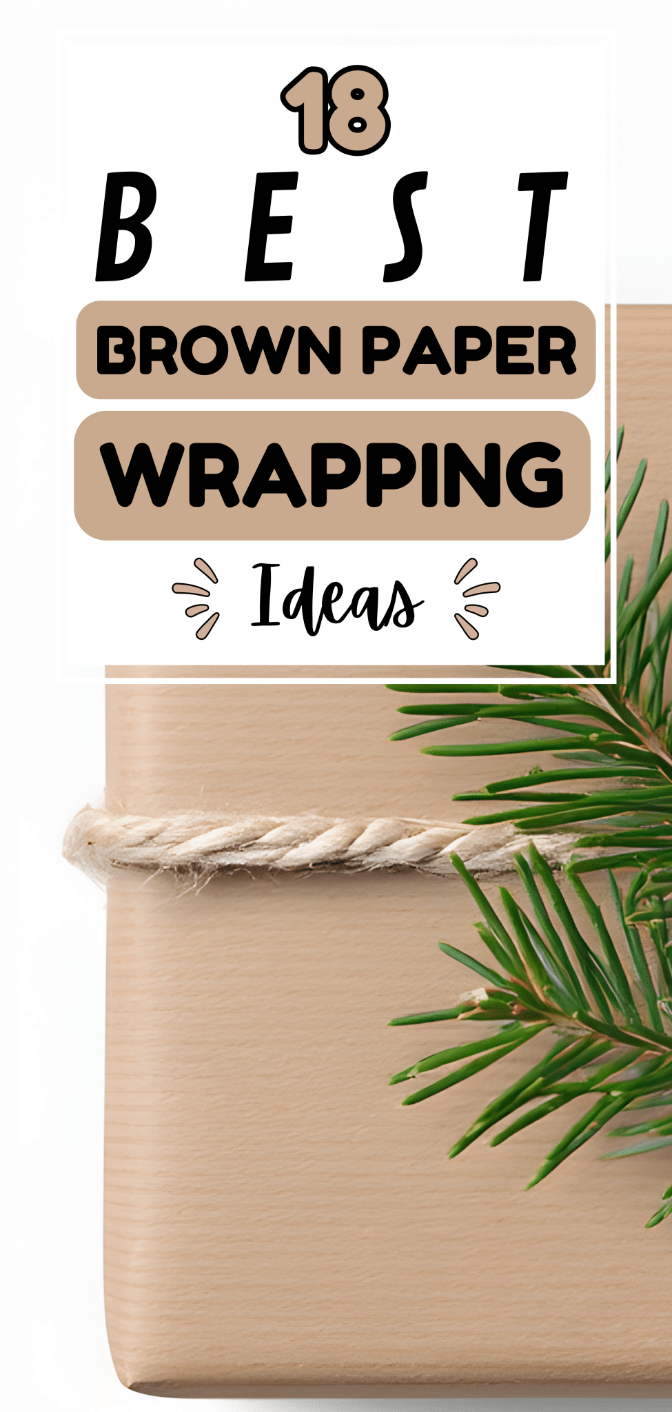 18 Best Brown Paper Wrapping Ideas - The Mega Mom