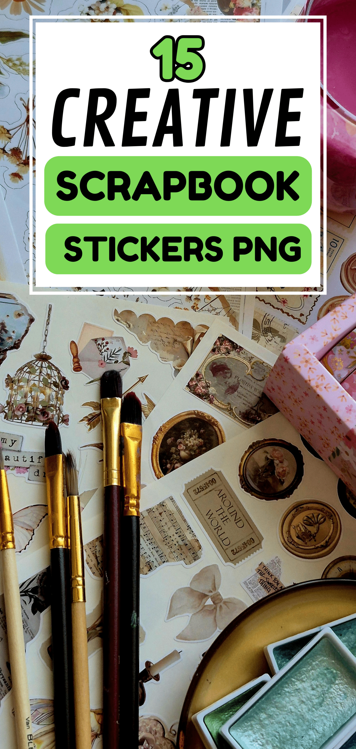 9 Creative Scrapbook Stickers PNG - The Mega Mom