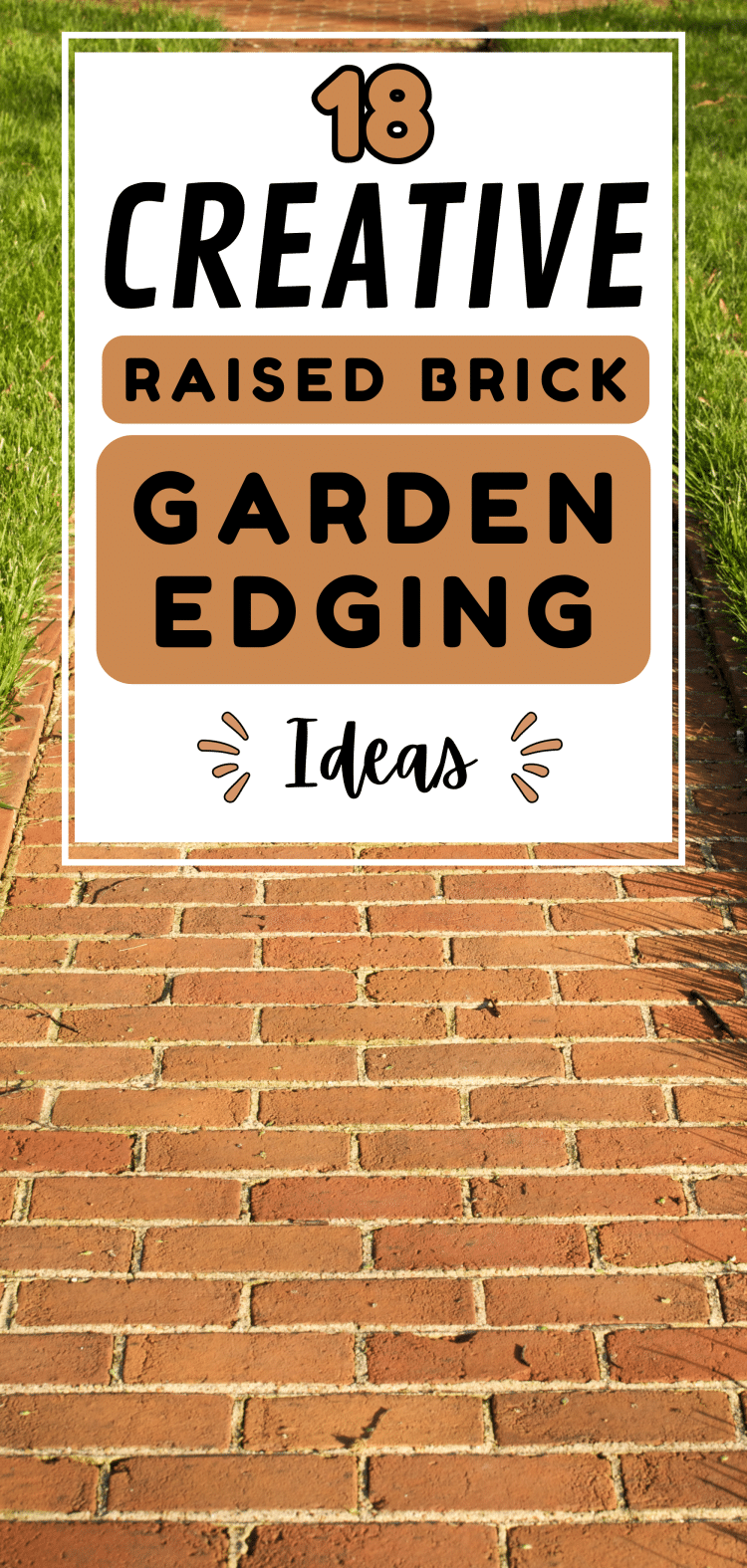 18 Creative Raised Brick Garden Edging Ideas - The Mega Mom