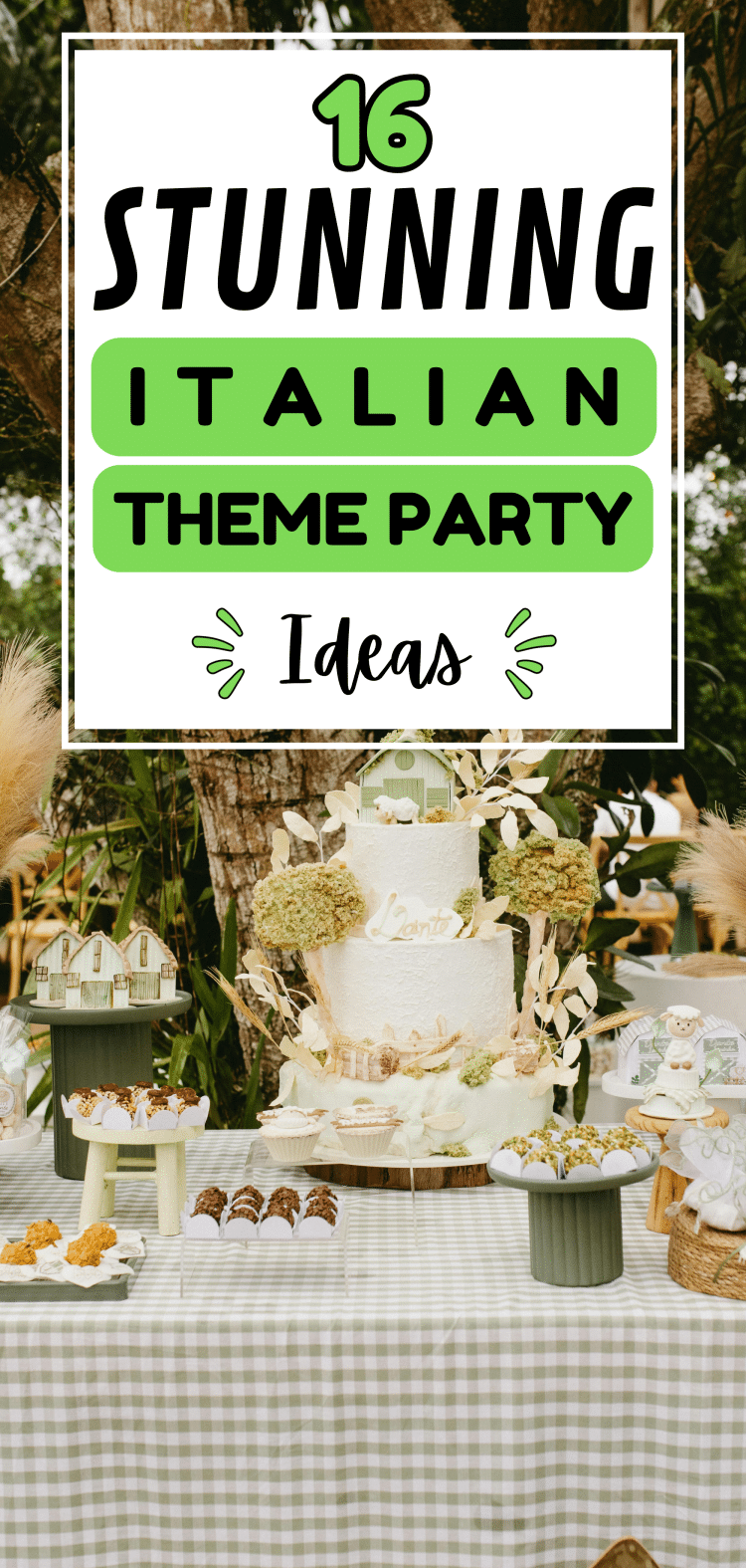 16 Stunning Italian Theme Party Ideas - The Mega Mom